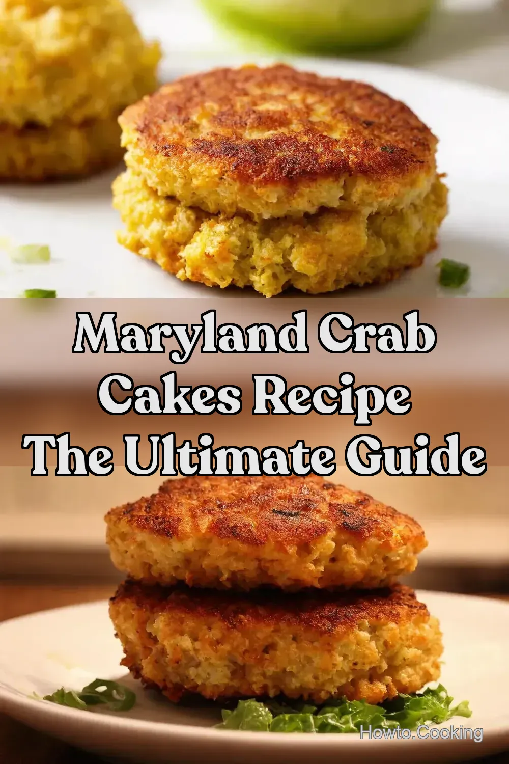 Maryland Style Crab Cake Recipe The Real McCoy - How to…
