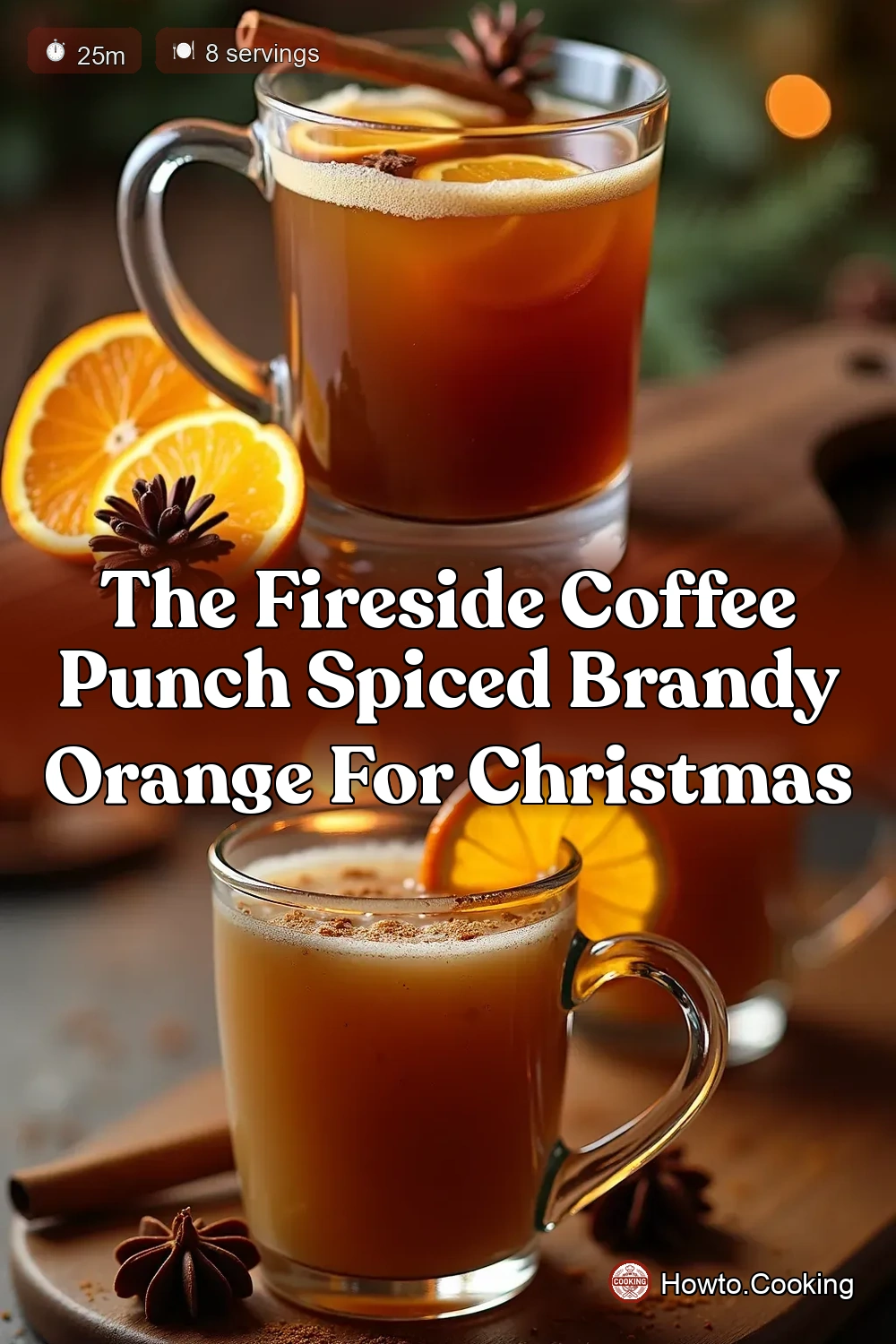 The Fireside Festive Coffee Punch Recipe Spiced Brandy Brew