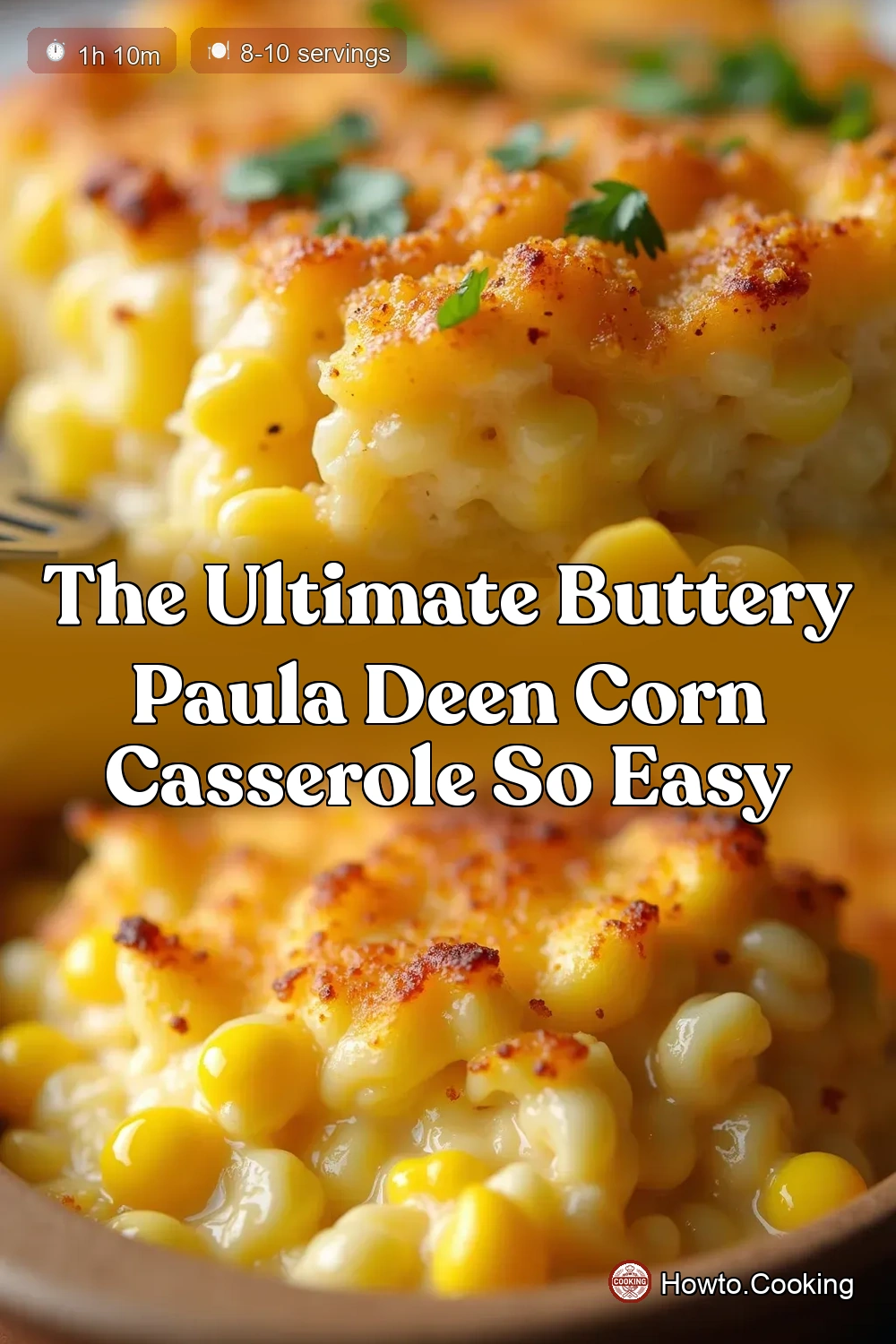 Paula Deens Classic Creamy Corn Casserole Recipe - How to…